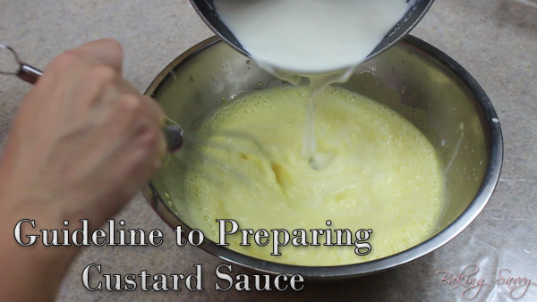 Guidelines for Preparing Custard Sauce – Baking Savvy